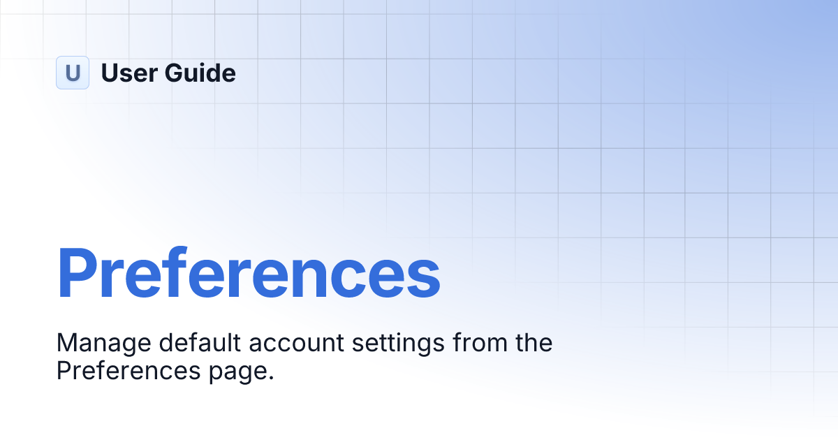 Preferences | User Guide